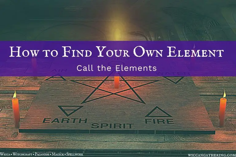 How to Find Your Own Element · Wiccan Gathering